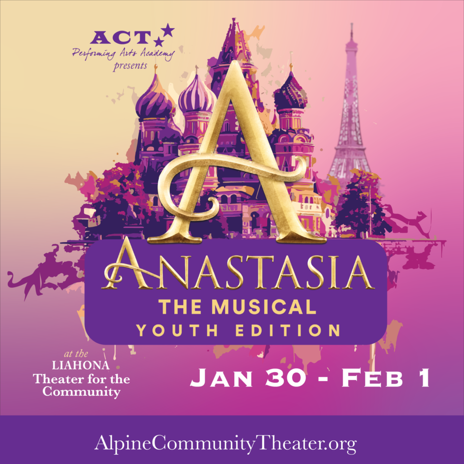 Alpine Community Theater – "Where everyone can get into the ACT!"